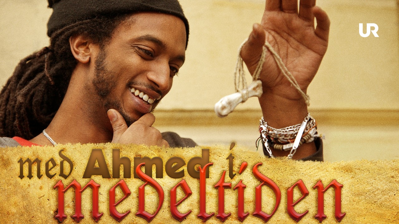 Med Ahmed i medeltiden | UR Play