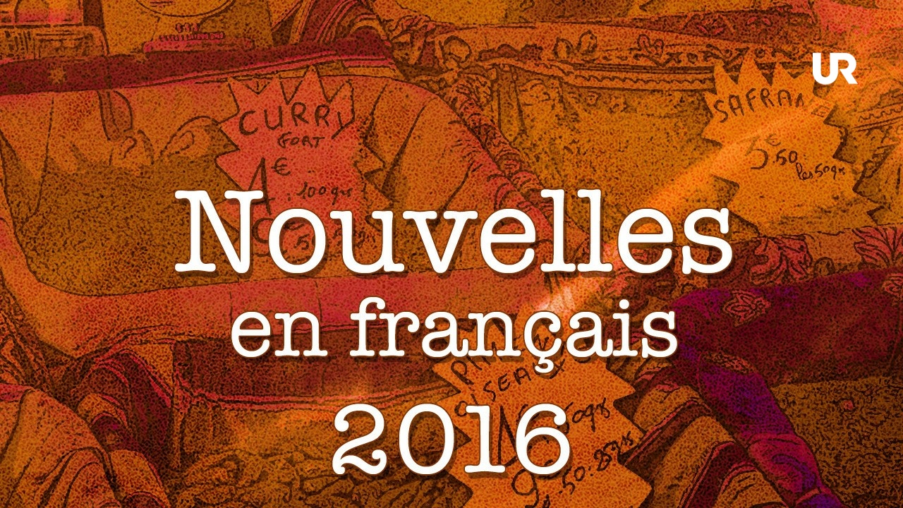 Nouvelles en français: 2016-01-23 | UR Play