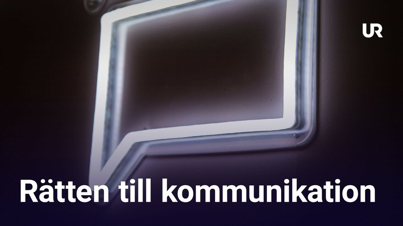 UR Samtiden - Lyfta upp eller trycka ner: Rätten till kommunikation ...