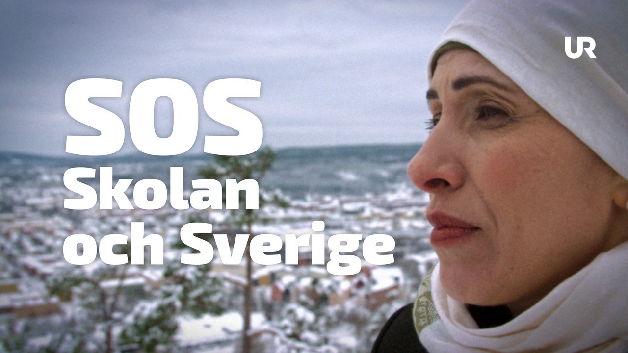 SOS - skolan och Sverige | UR Play