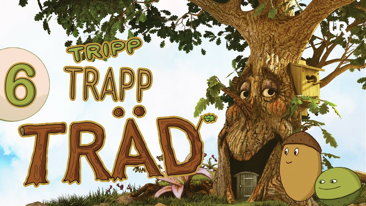 Tripp, Trapp, Träd | UR Play