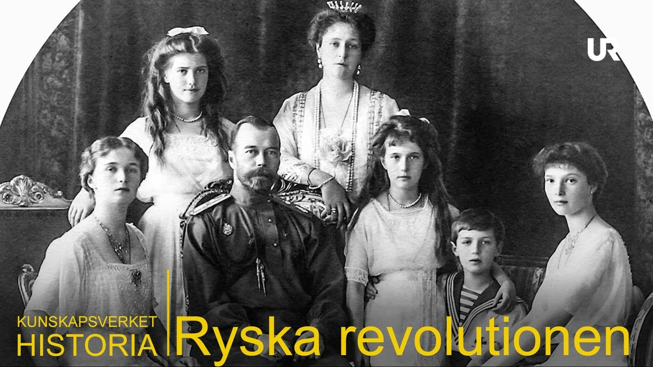 Kunskapsverket historia - fakta: Ryska revolutionen | UR Play