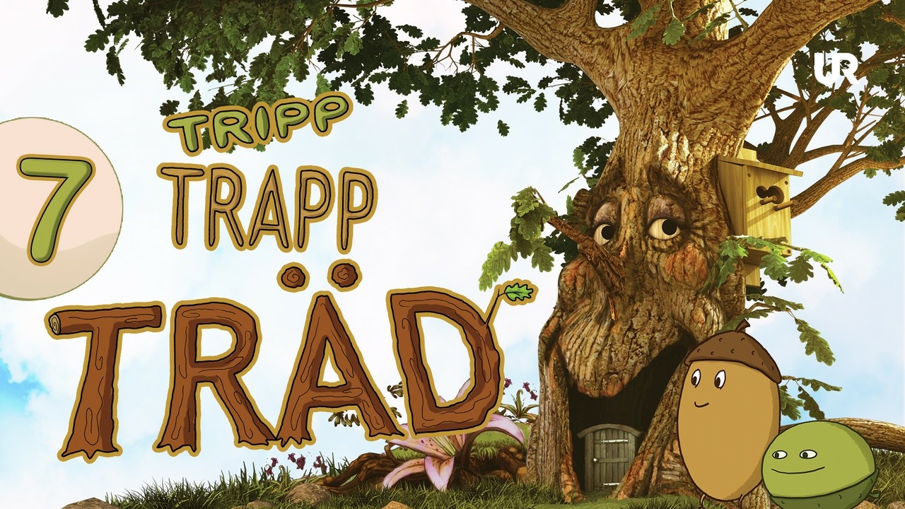 Tripp, Trapp, Träd | UR Play