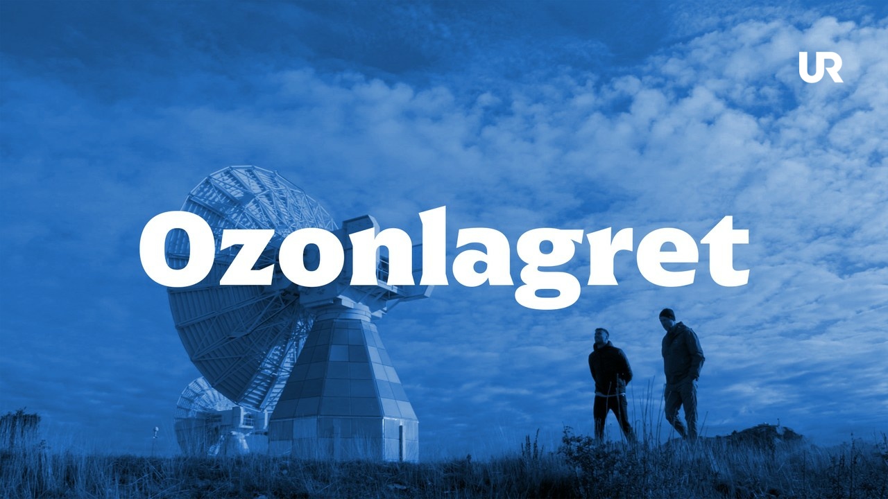 Naturkunskap förklarad: Ozonlagret | UR Play