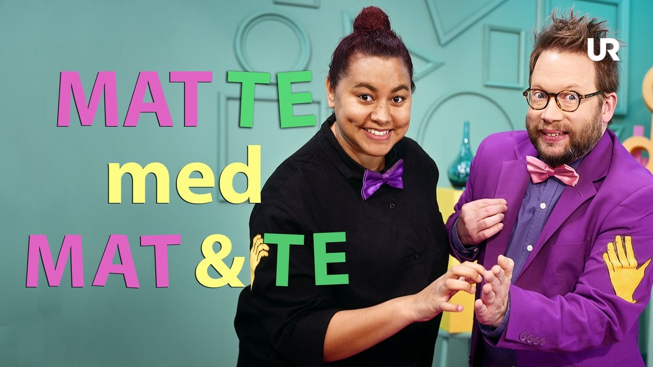 Matte med Mat och Te | Säsong 2 | På svenskt teckenspråk | UR Play