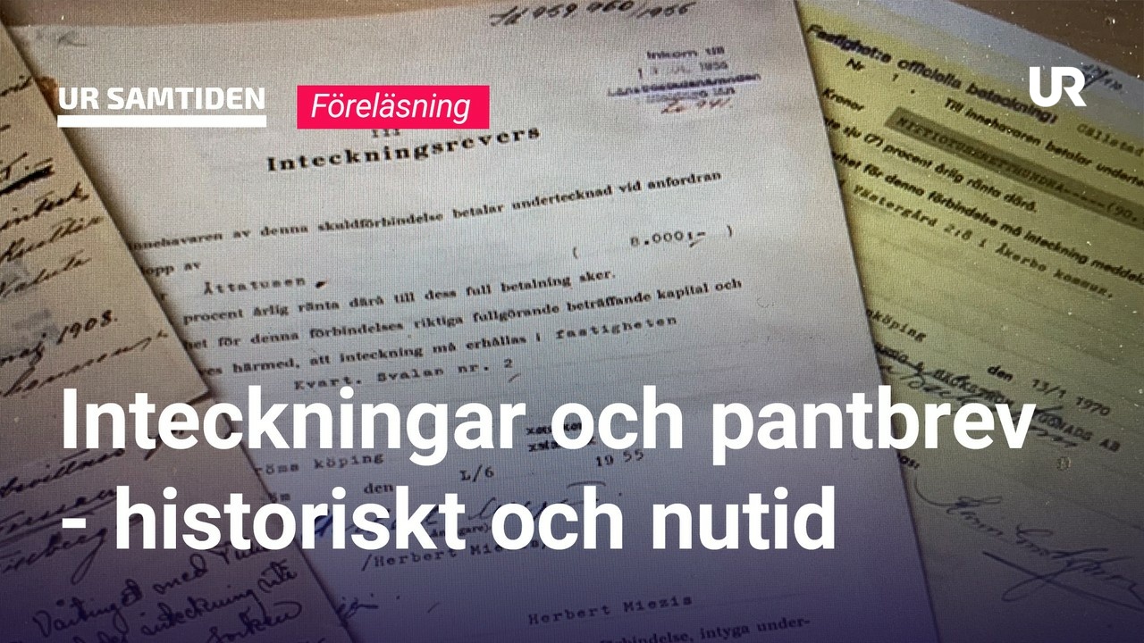 UR Samtiden - Gränser, ortnamn och kartor: Inteckningar och pantbrev ...