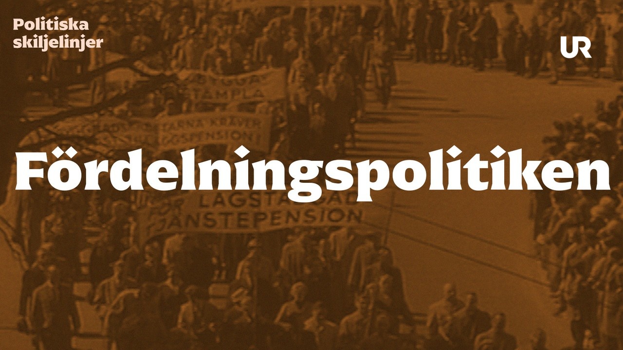 Samhällskunskap förklarad: Politiska skiljelinjer: Fördelningspolitiken ...