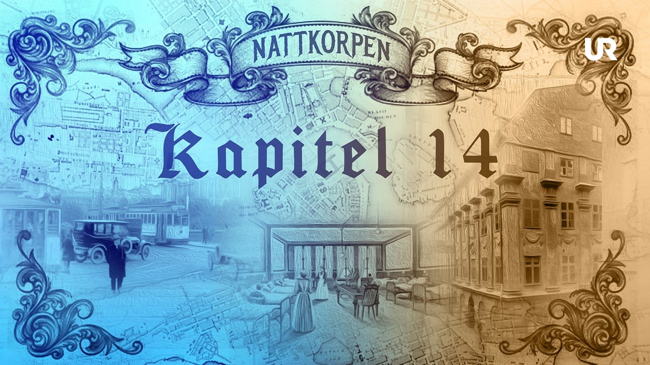 Nattkorpen: Serafen | UR Play