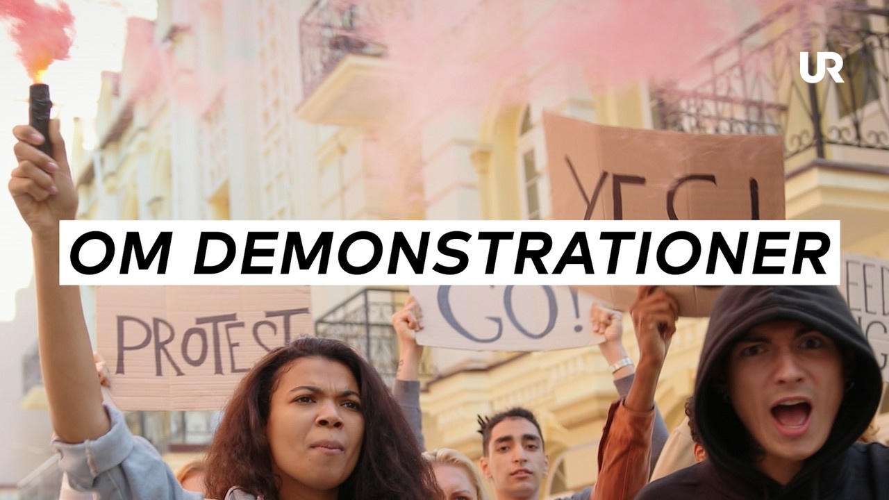 Förklara för mig: Om demonstrationer | UR Play