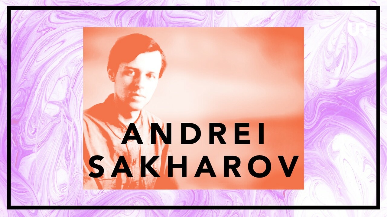 Bildningsbyrån - tänka mot strömmen: Andrei Sakharov – kejsaren av atombomber | UR Play