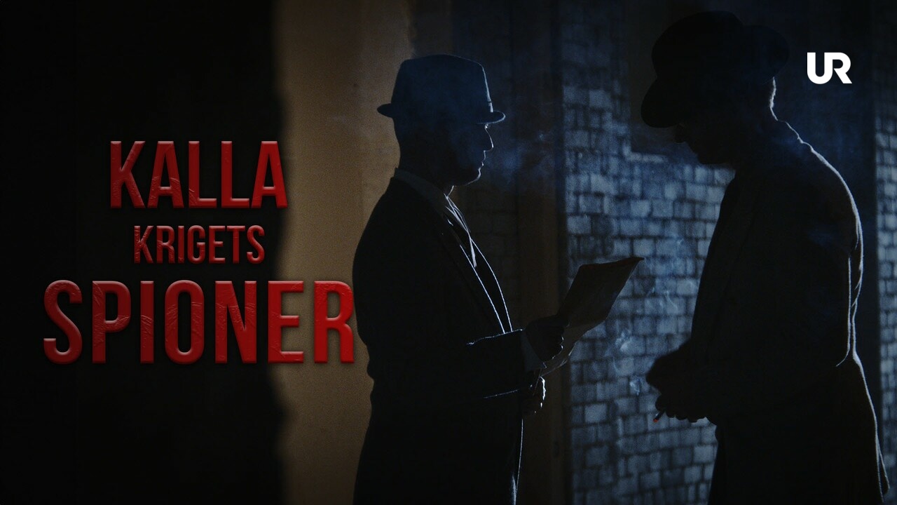 Kalla krigets spioner | UR Play