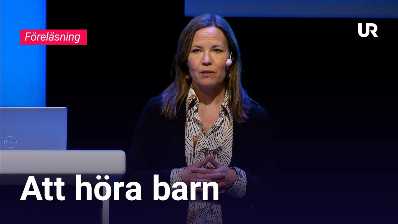 Barnafridskonferensen 2024: Att höra barn | UR Play