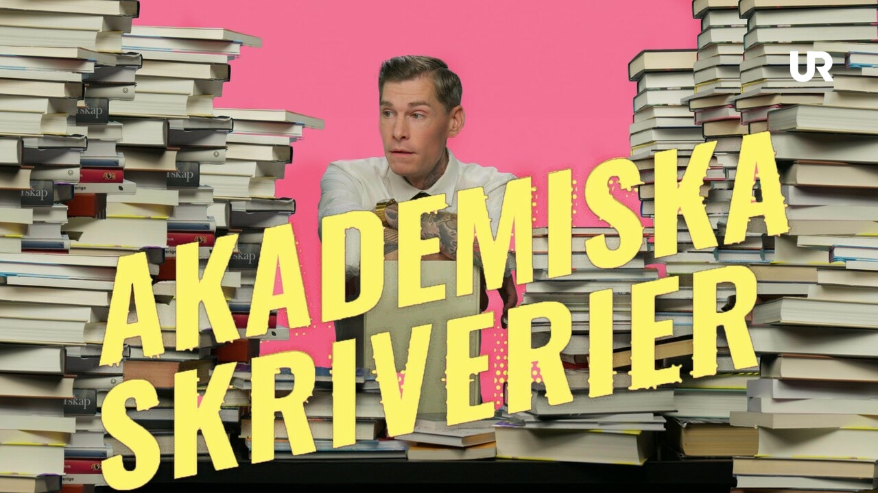 Akademiska skriverier - syntolkat | UR Play
