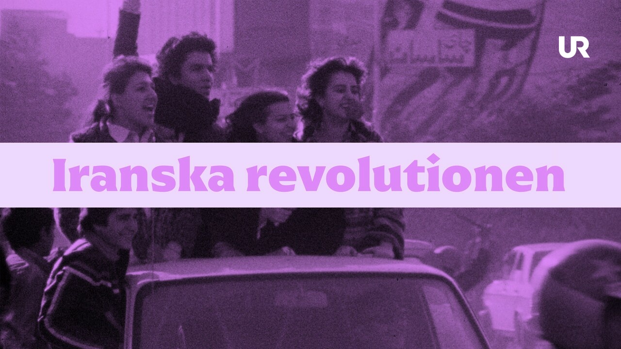 Historia förklarad: Iranska revolutionen | UR Play