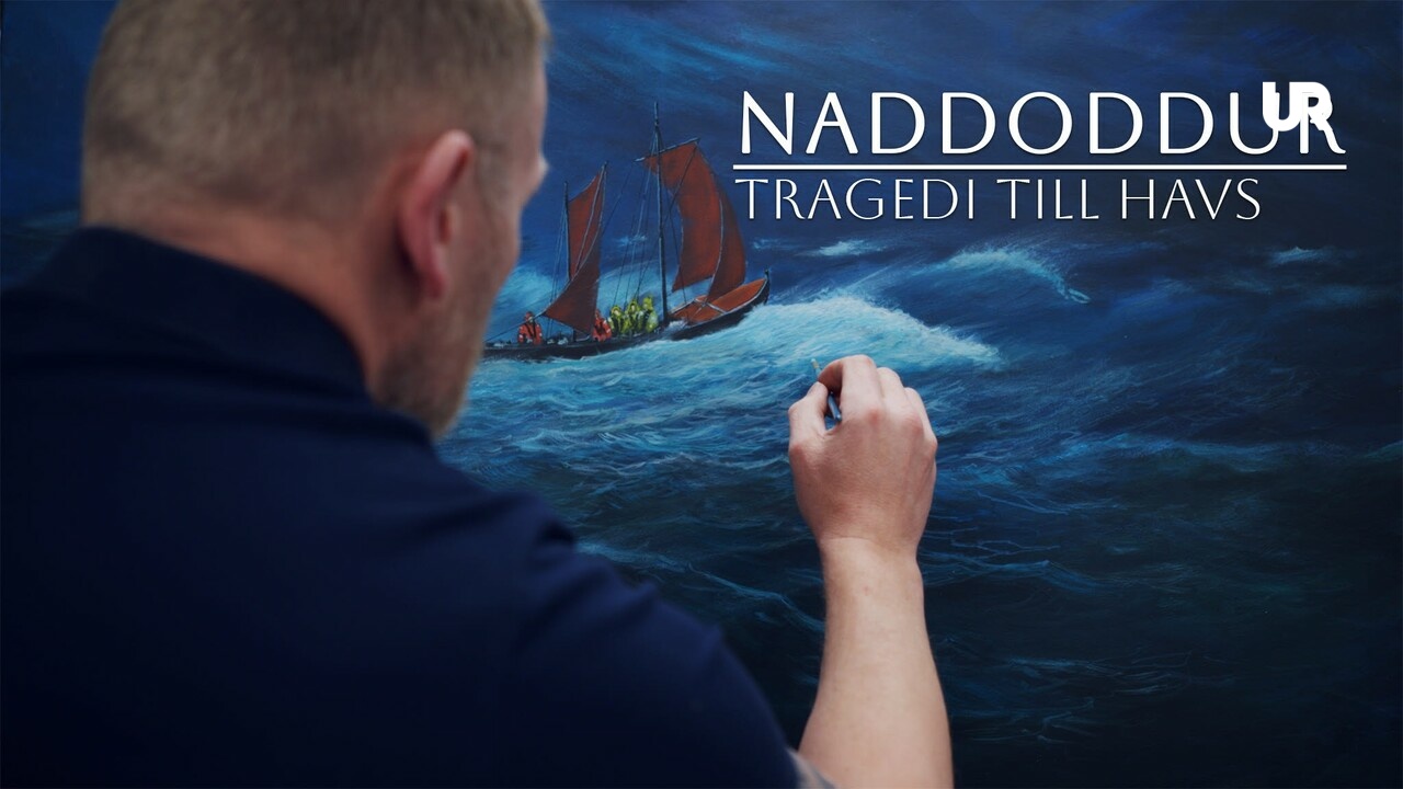 Naddoddur – tragedi till havs | UR Play